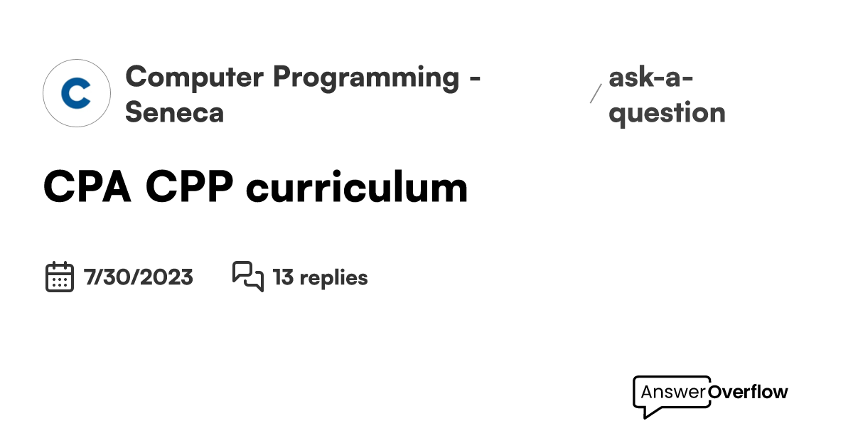 CPA /CPP curriculum? - Computer Programming - Seneca Polytechnic College