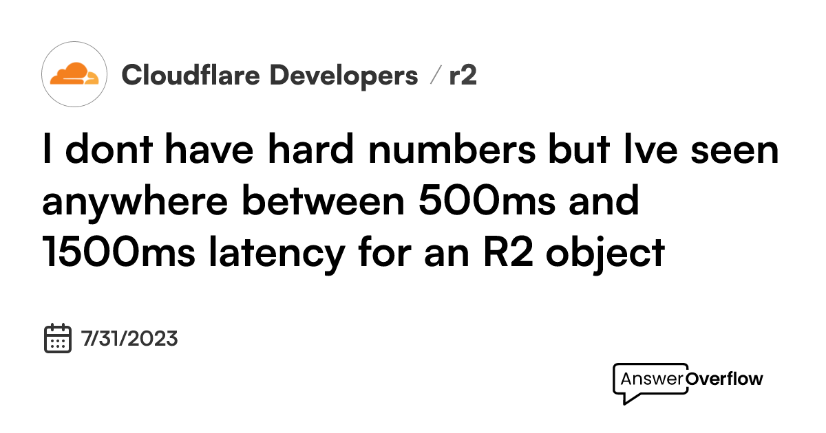 I don't have hard numbers, but I've seen anywhere between 500ms and ...