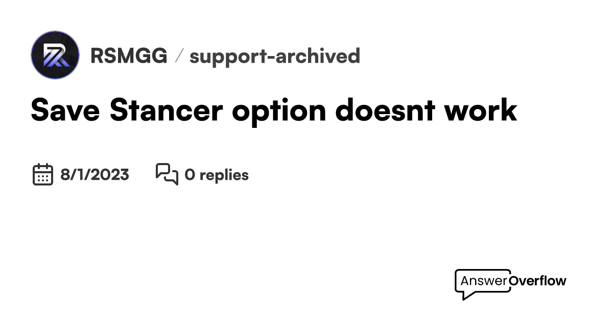 "Save Stancer" option doesn't work - RSM.GG