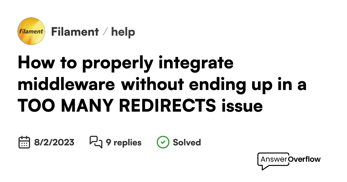 How To Properly Integrate Middleware Without Ending Up In A Too Many Redirects Issue Filament