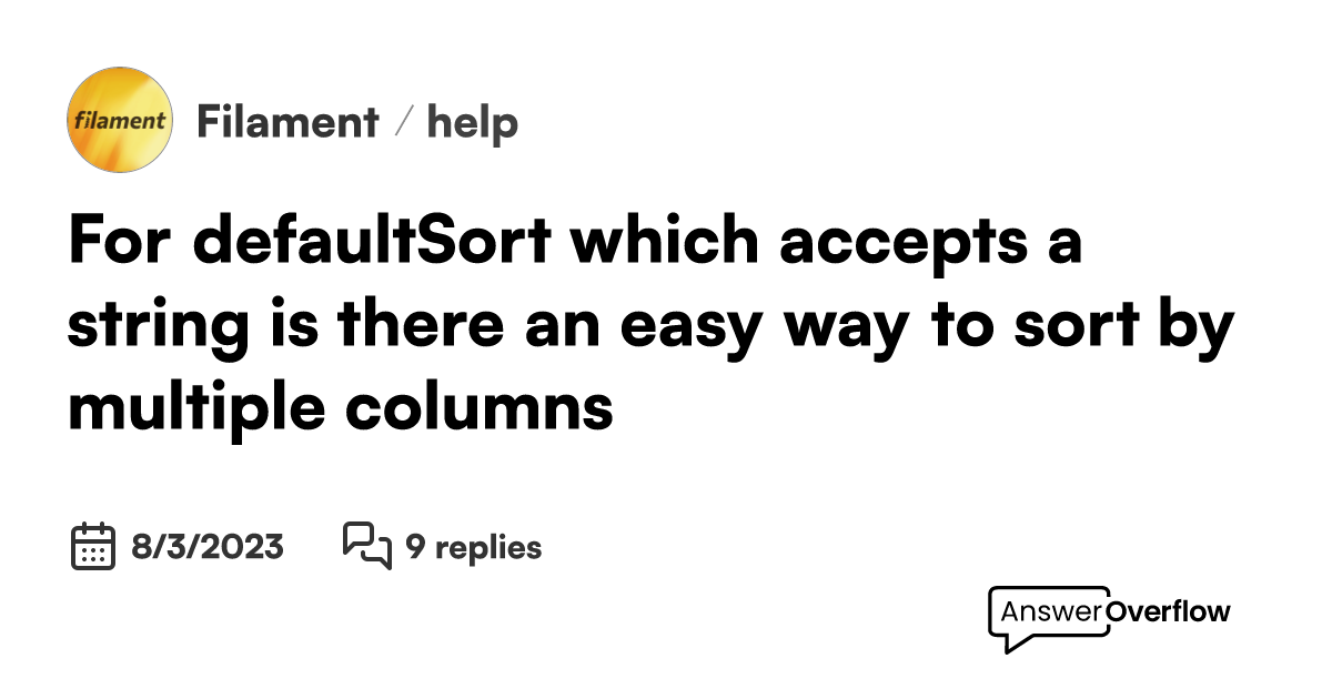For Defaultsort Which Accepts A String Is There An Easy Way To Sort By Multiple Columns 6810