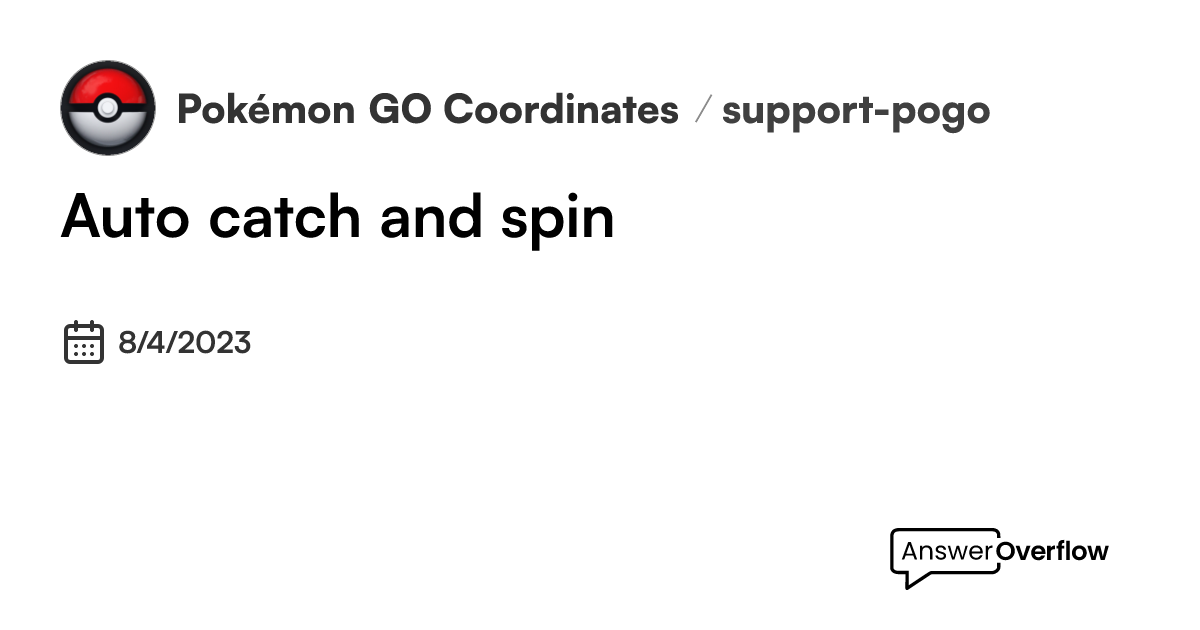 Auto catch and spin - Pokémon GO Coordinates