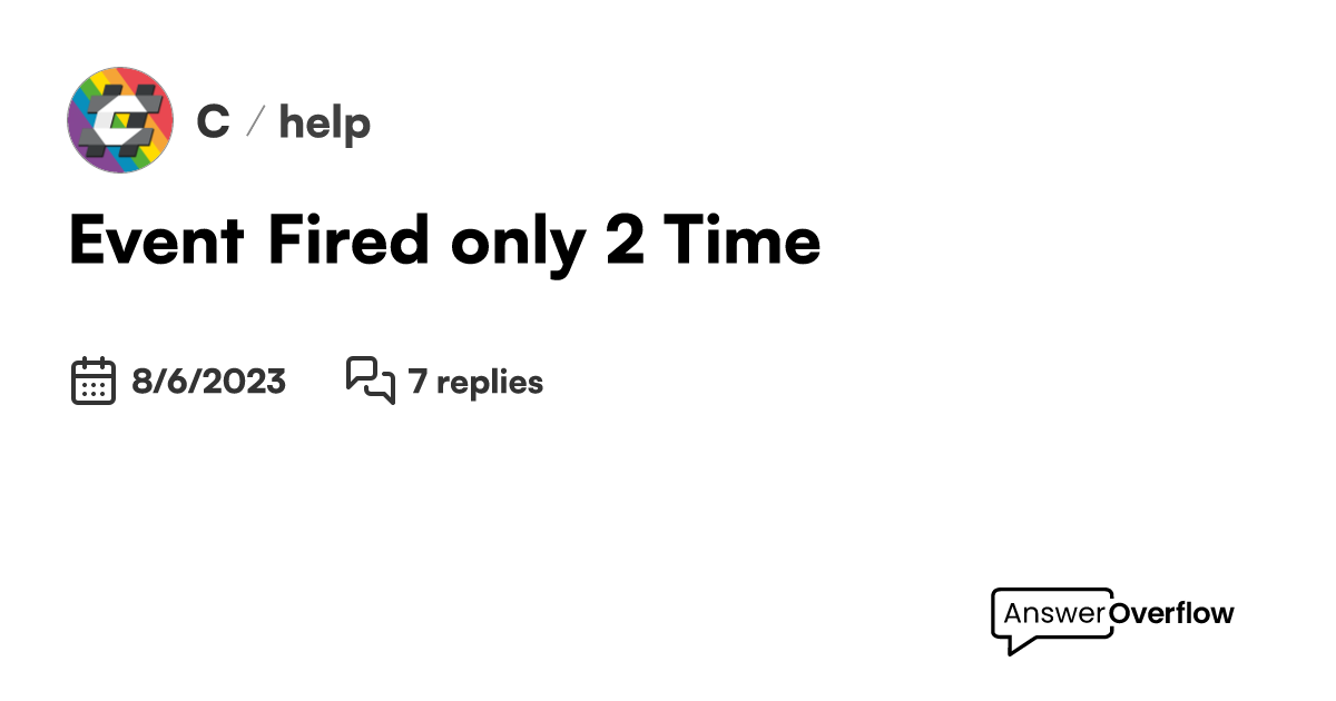 Event Fired Only 2 Time C 