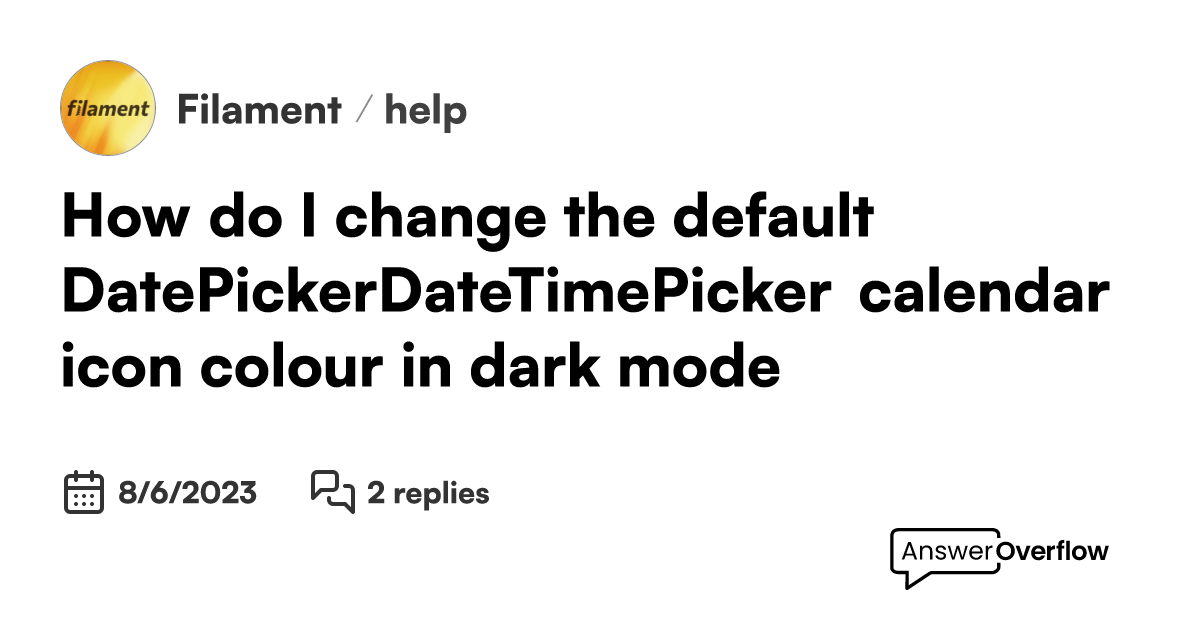 How do I change the default DatePicker/DateTimePicker calendar icon colour in dark mode? - Filament