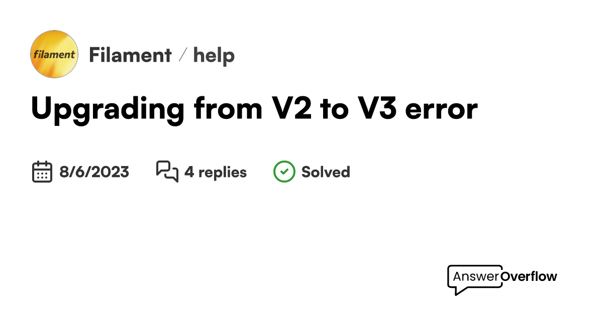 Upgrading from V2 to V3 error - Filament