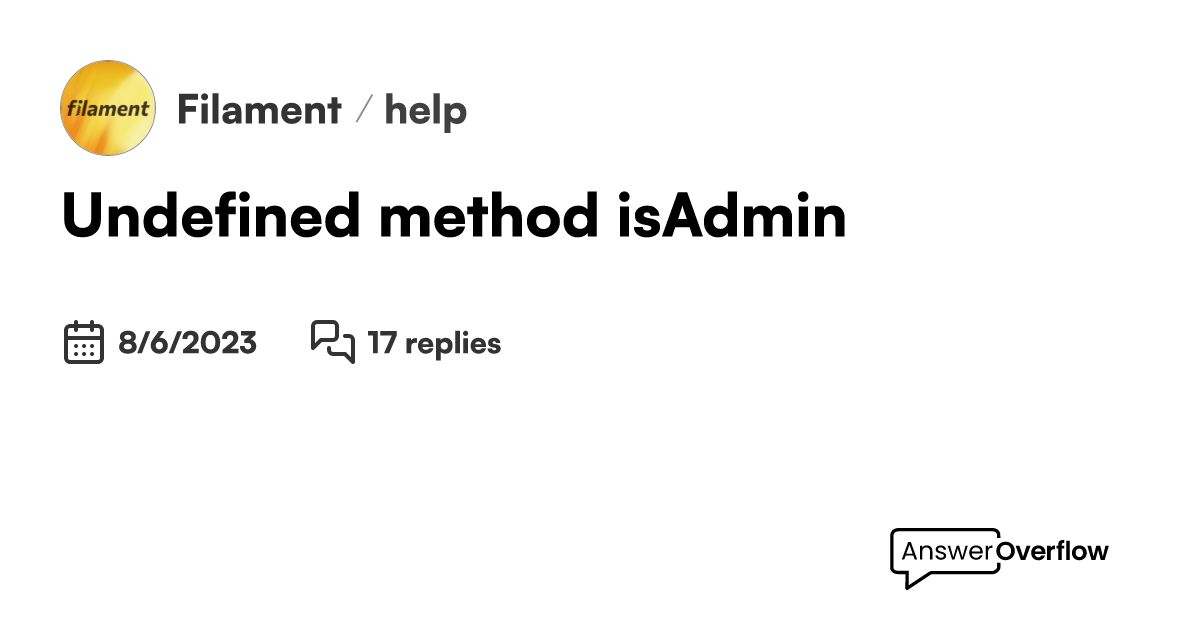 Undefined Method Isadmin Filament