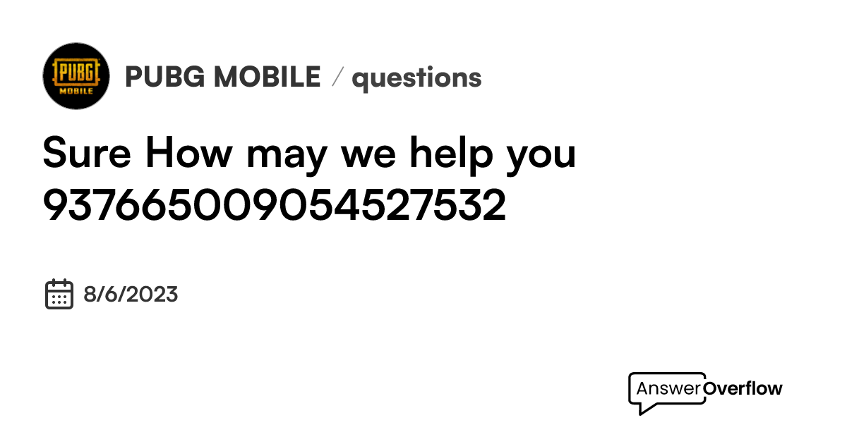 Sure. How may we help you, @Maby? - PUBG MOBILE