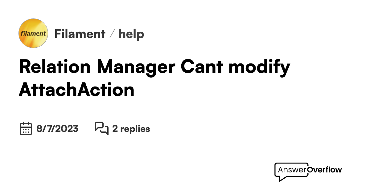 Relation Manager: Can't modify AttachAction - Filament
