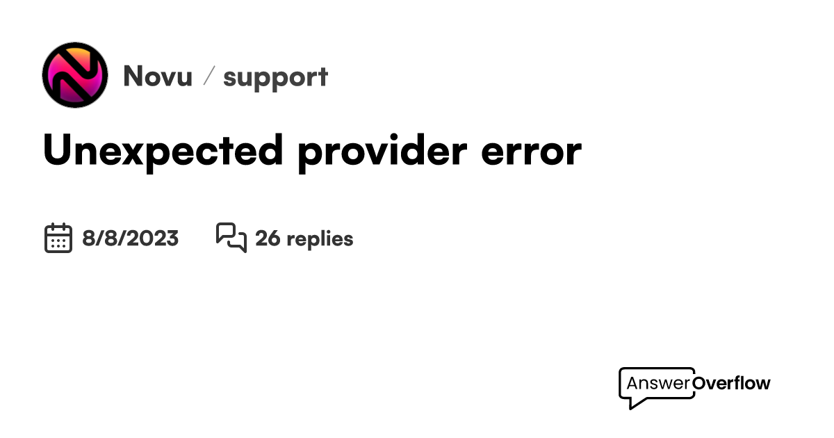 Unexpected provider error - Novu
