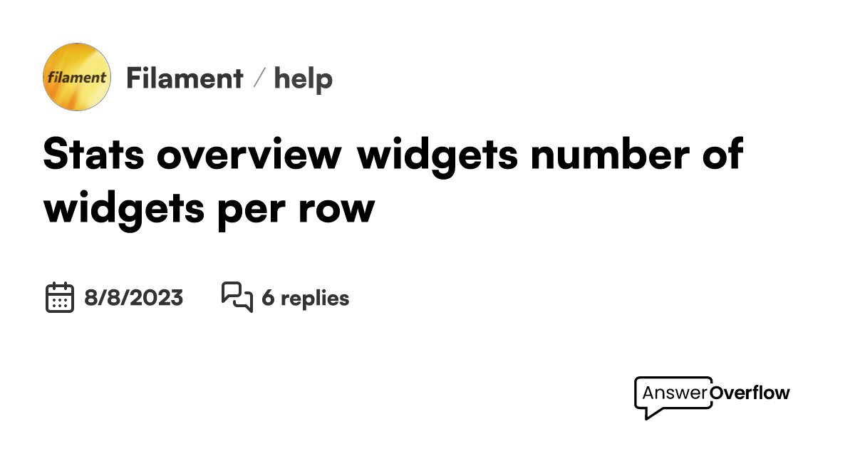 Stats overview widgets: number of widgets per row - Filament