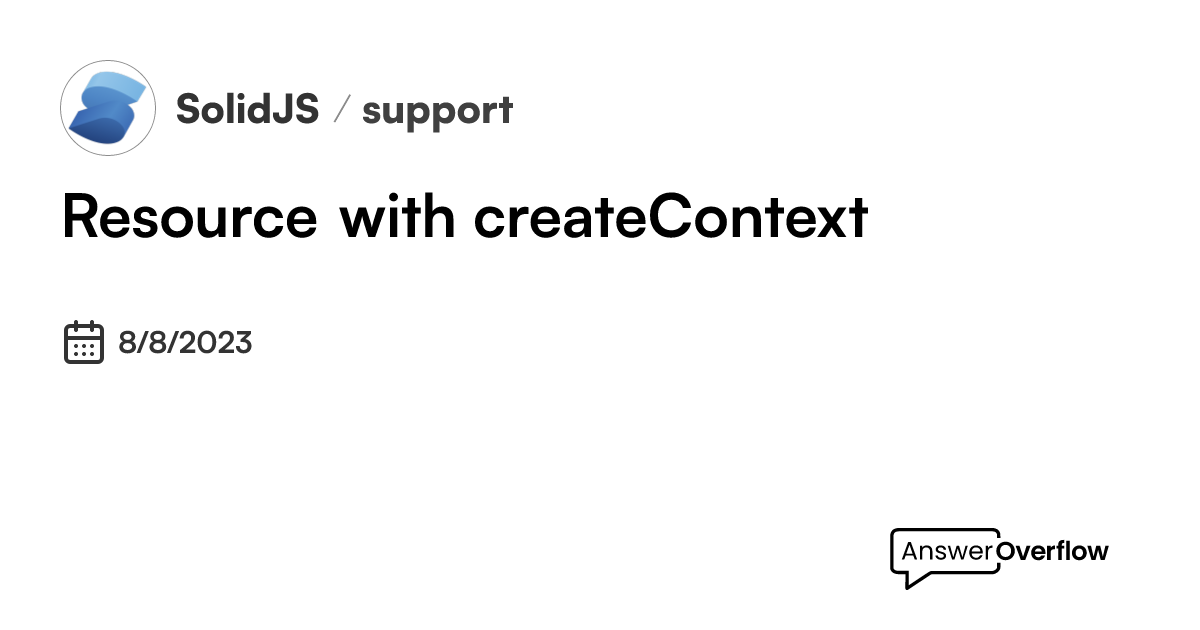 Resource with createContext? - SolidJS