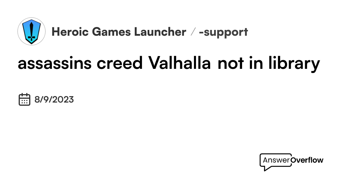 assassins creed: Valhalla not in library - Heroic Games Launcher
