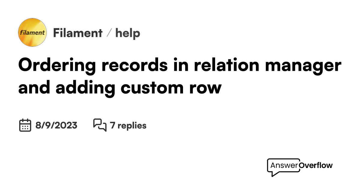 Ordering records in relation manager and adding custom row - Filament
