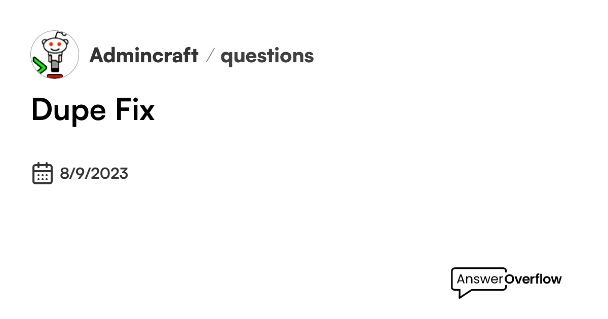 Dupe Fix - Admincraft