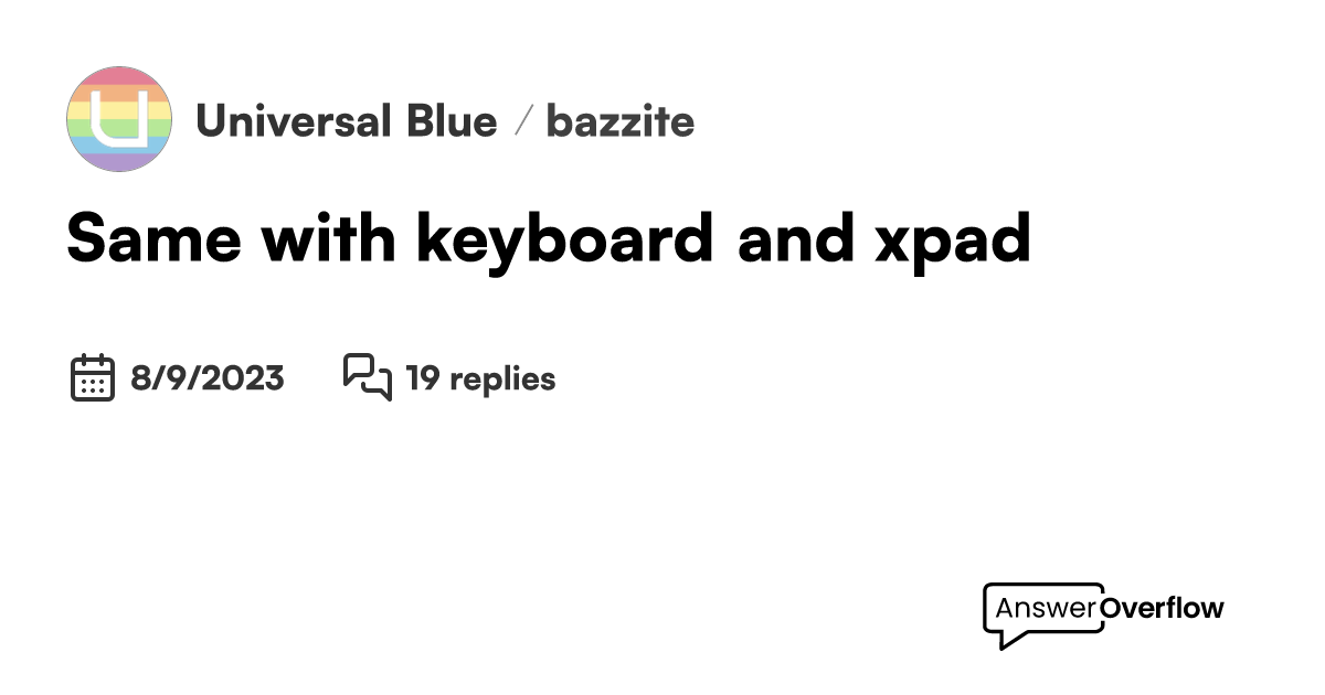 Same with keyboard and xpad - Universal Blue