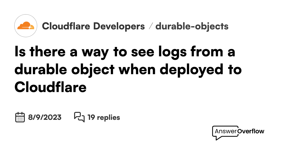 Is There A Way To See Logs From A Durable Object When Deployed To 1488