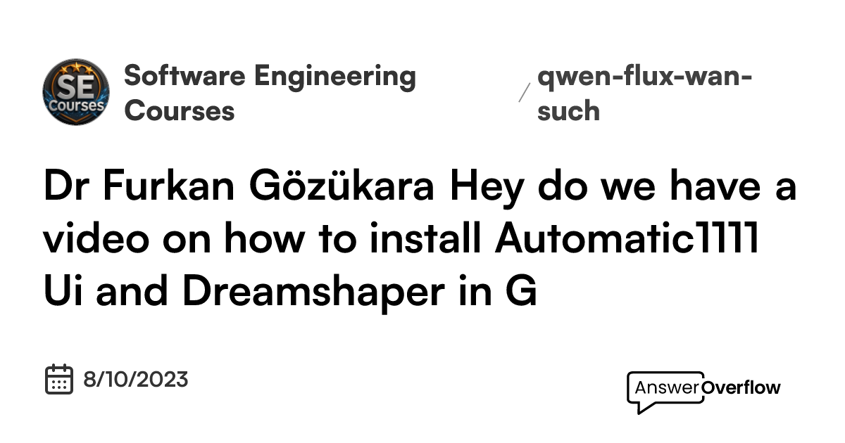 @Dr. Furkan Gözükara Hey do we have a video on how to install Automatic1111 Ui and Dreamshaper ...