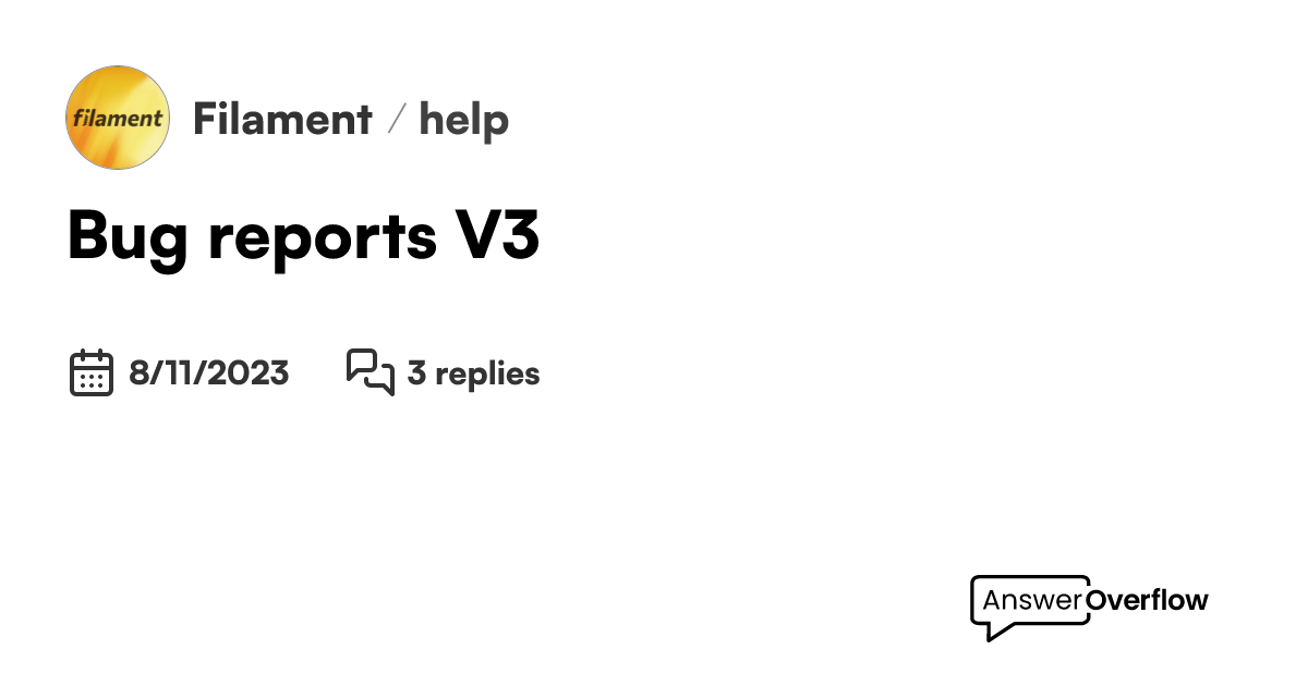 Bug reports V3 - Filament
