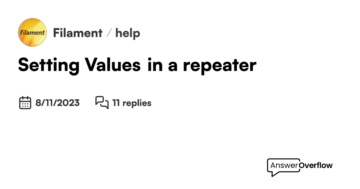Setting Values in a repeater - Filament