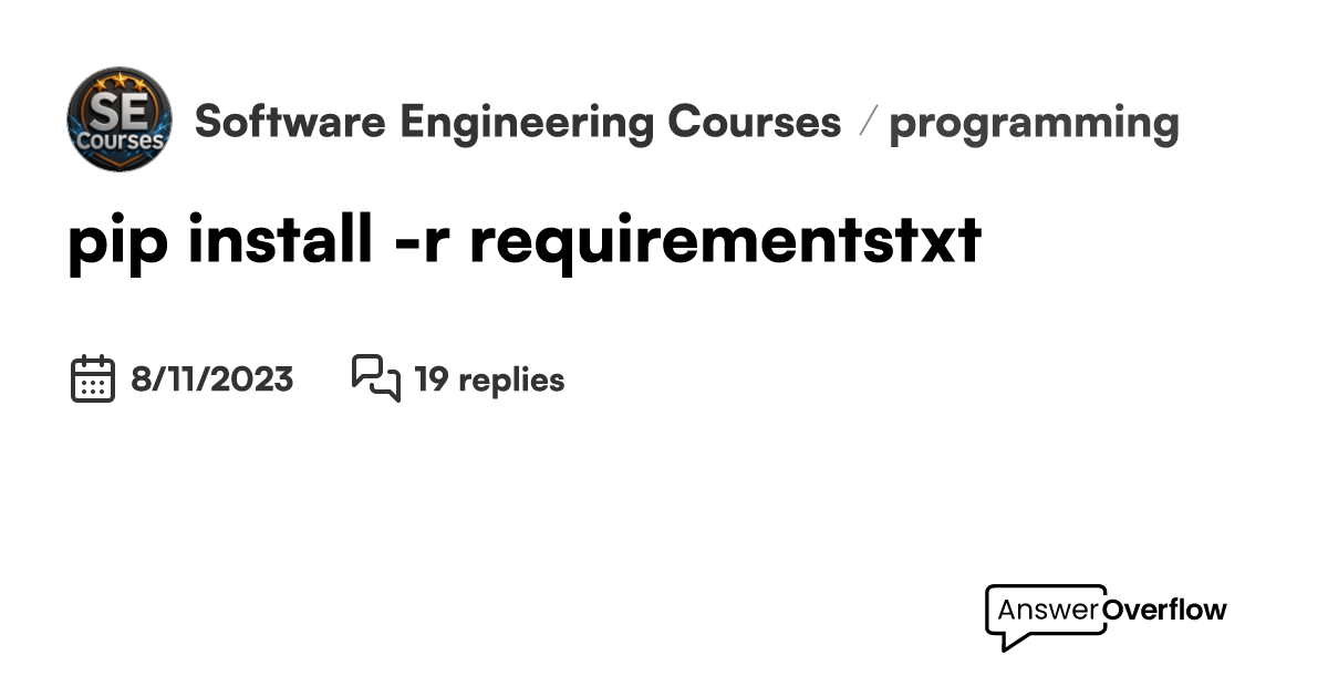 pip install -r requirements.txt ``` - Software Engineering Courses (SECourses)