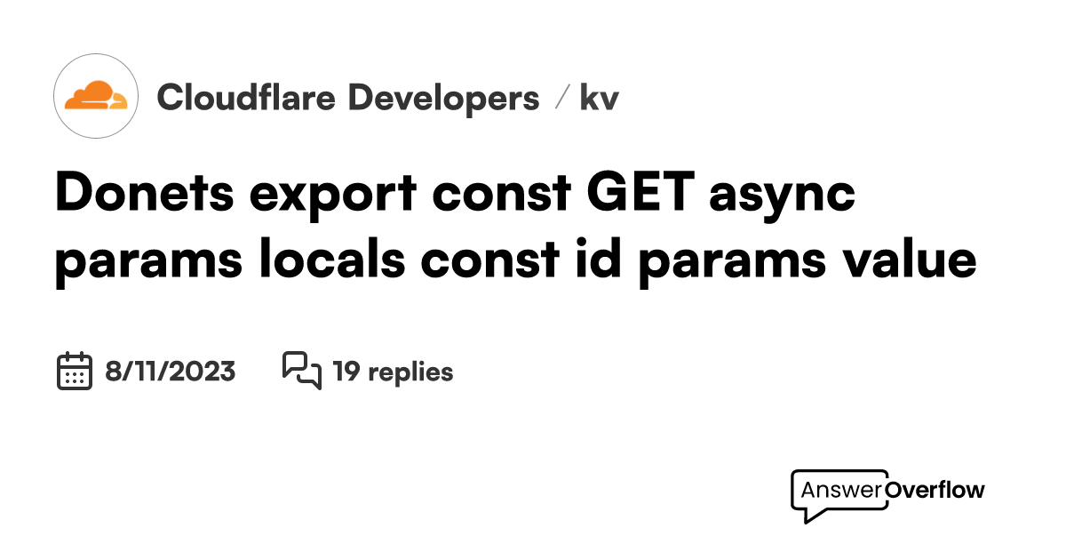 Done```ts Export Const Get Async Params Locals Const Id Params Value