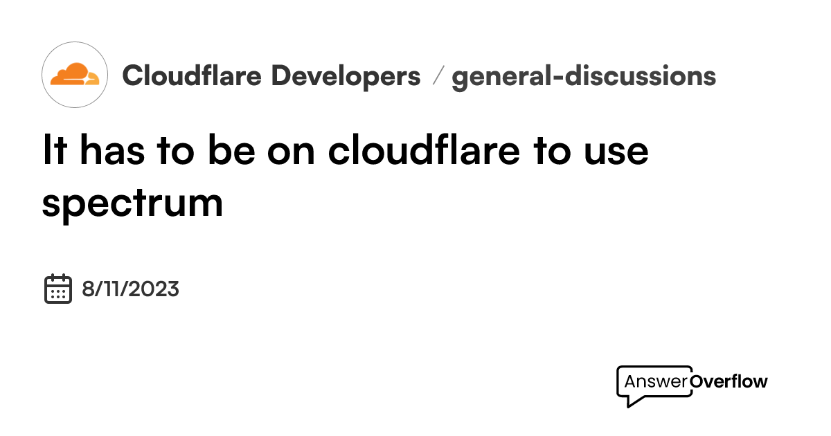 It has to be on cloudflare to use spectrum - Cloudflare Developers