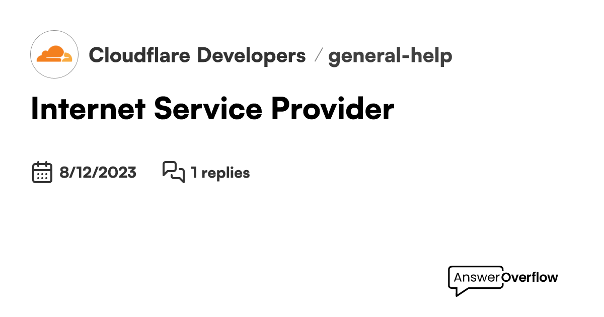 Internet Service Provider - Cloudflare Developers