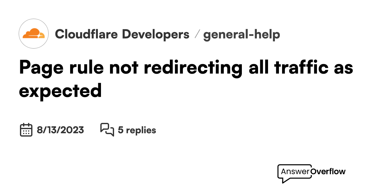 Page Rule Not Redirecting All Traffic As Expected Cloudflare Developers