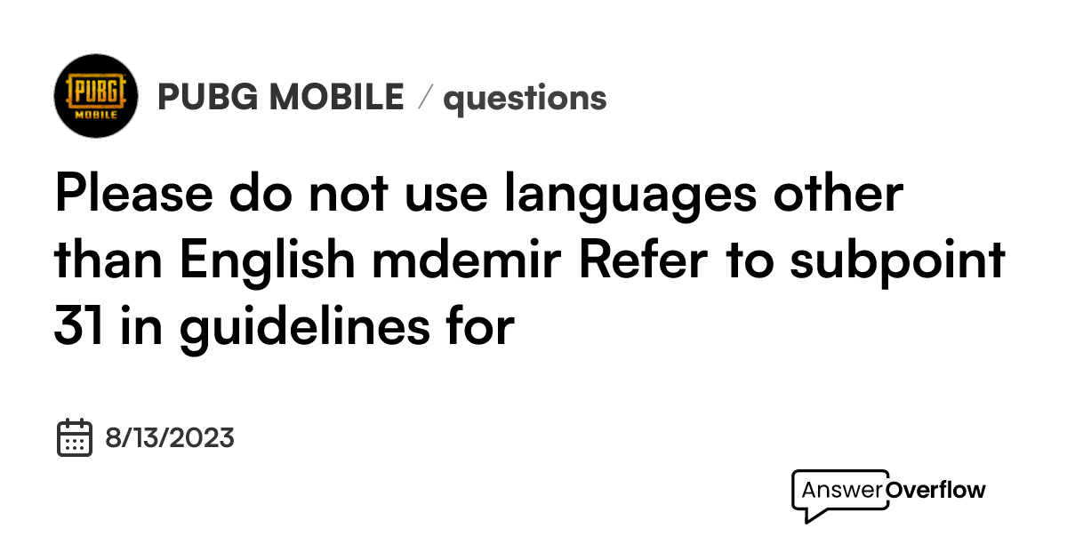 Please do not use languages other than English, @m.demir. Refer to subpoint 3.1 in #guidelines ...
