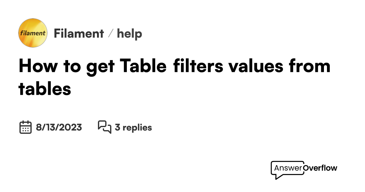 How to get Table filters values from tables ? - Filament