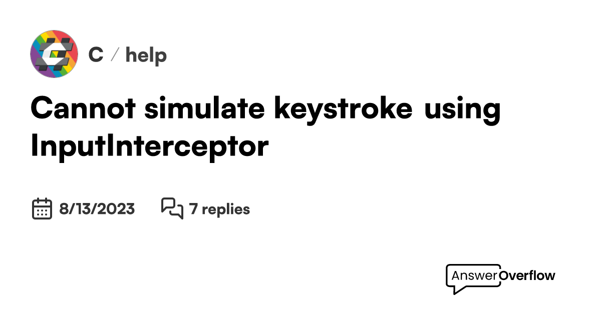Cannot Simulate Keystroke Using Inputinterceptor C