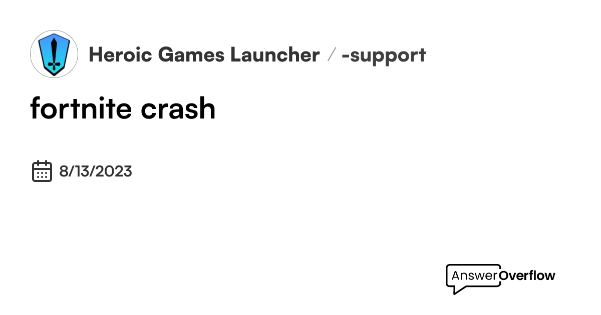 fortnite crash - Heroic Games Launcher