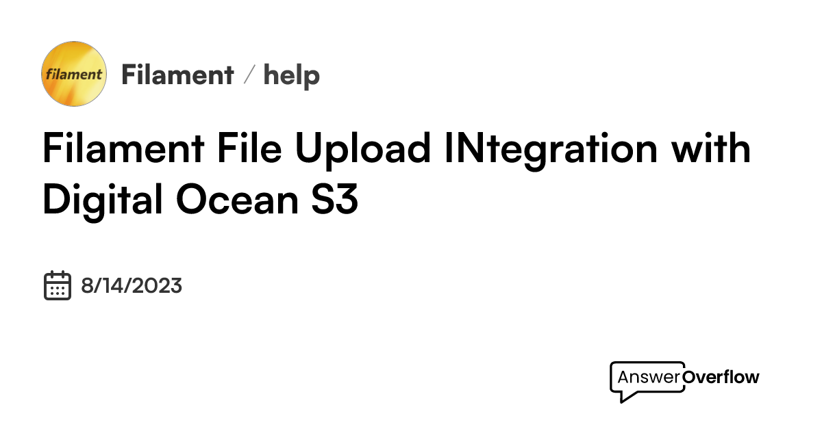 Filament File Upload INtegration with Digital Ocean S3 - Filament