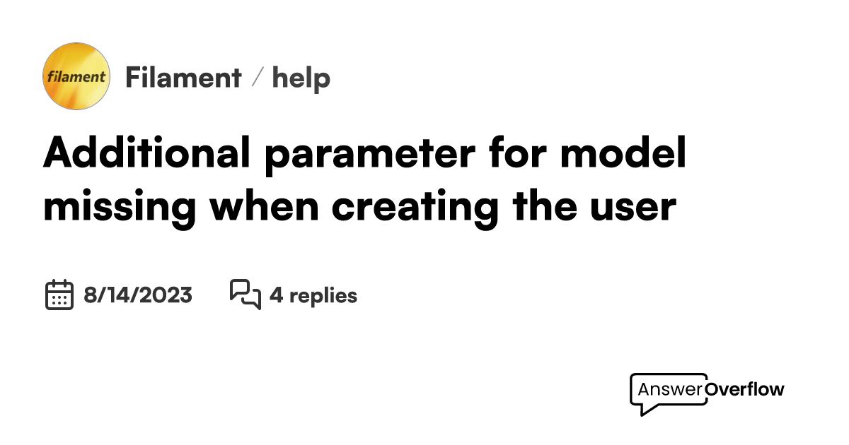 Additional parameter for model missing when creating the user. - Filament
