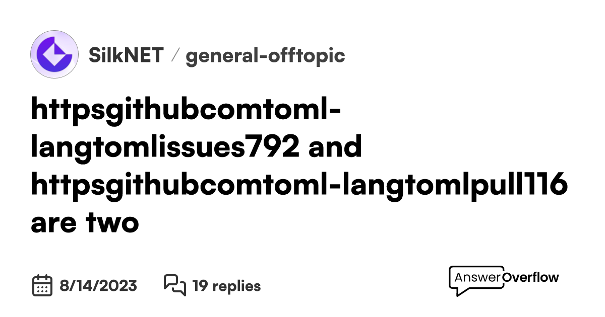 https://github.com/toml-lang/toml/issues/792 and https://github.com/toml-lang/toml/pull/116 are ...