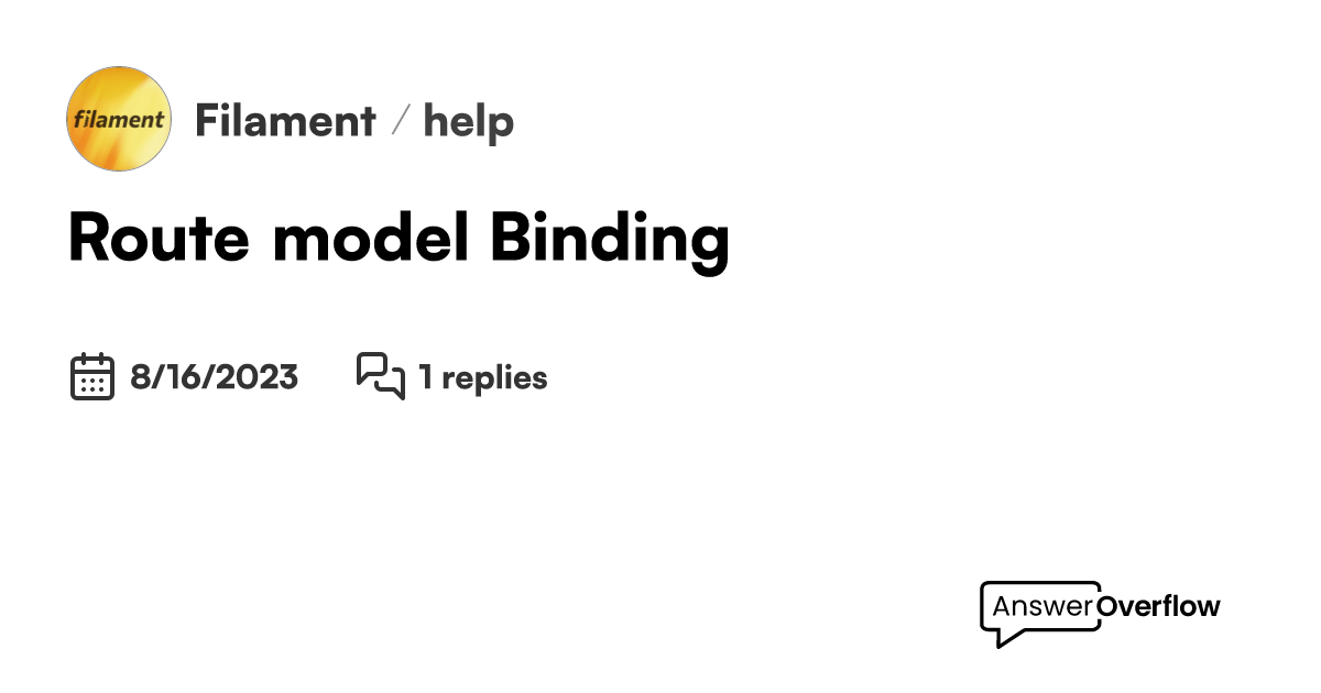 Route model Binding - Filament