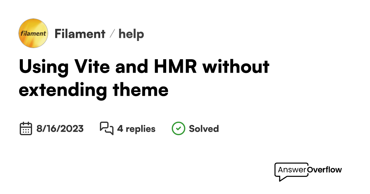 Using Vite and HMR without extending theme - Filament