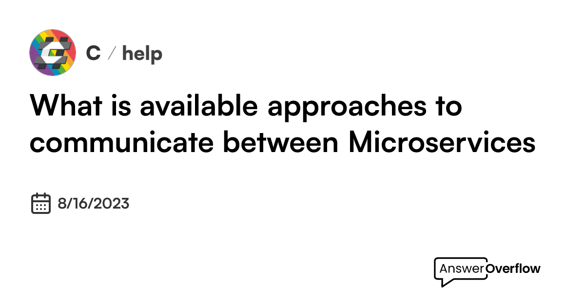 What is available approaches to communicate between Microservices - C#