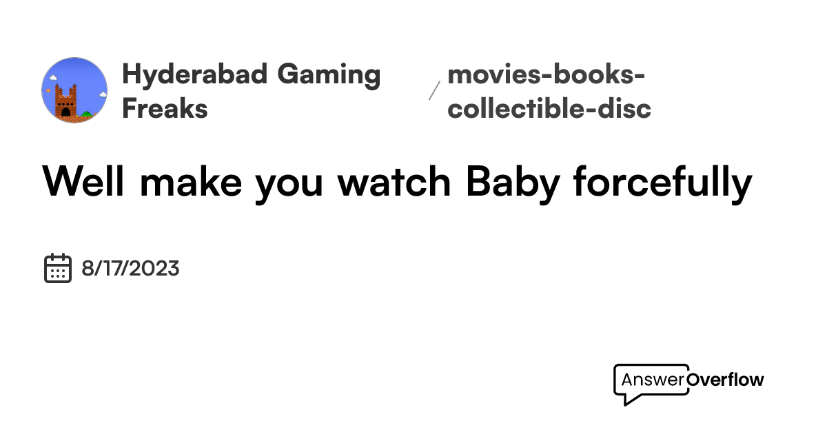 We'll make you watch Baby forcefully - Hyderabad Gaming Freaks!🎮🇮🇳