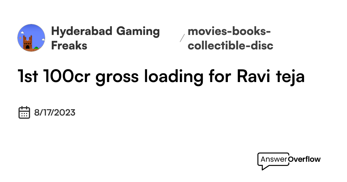 1st ₹100cr gross loading for Ravi teja - Hyderabad Gaming Freaks!🎮🇮🇳