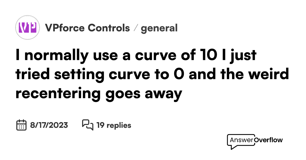 I Normally Use A Curve Of 10 I Just Tried Setting Curve To 0 And The Weird Recentering Goes