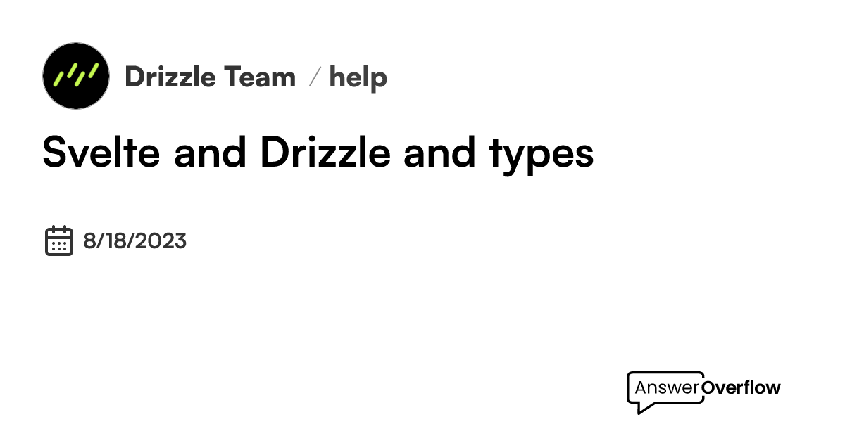 Svelte and Drizzle and types? - Drizzle Team