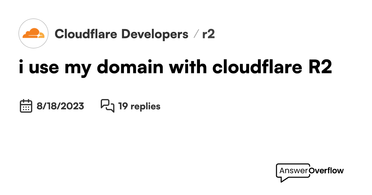 i use my domain with cloudflare R2 - Cloudflare Developers