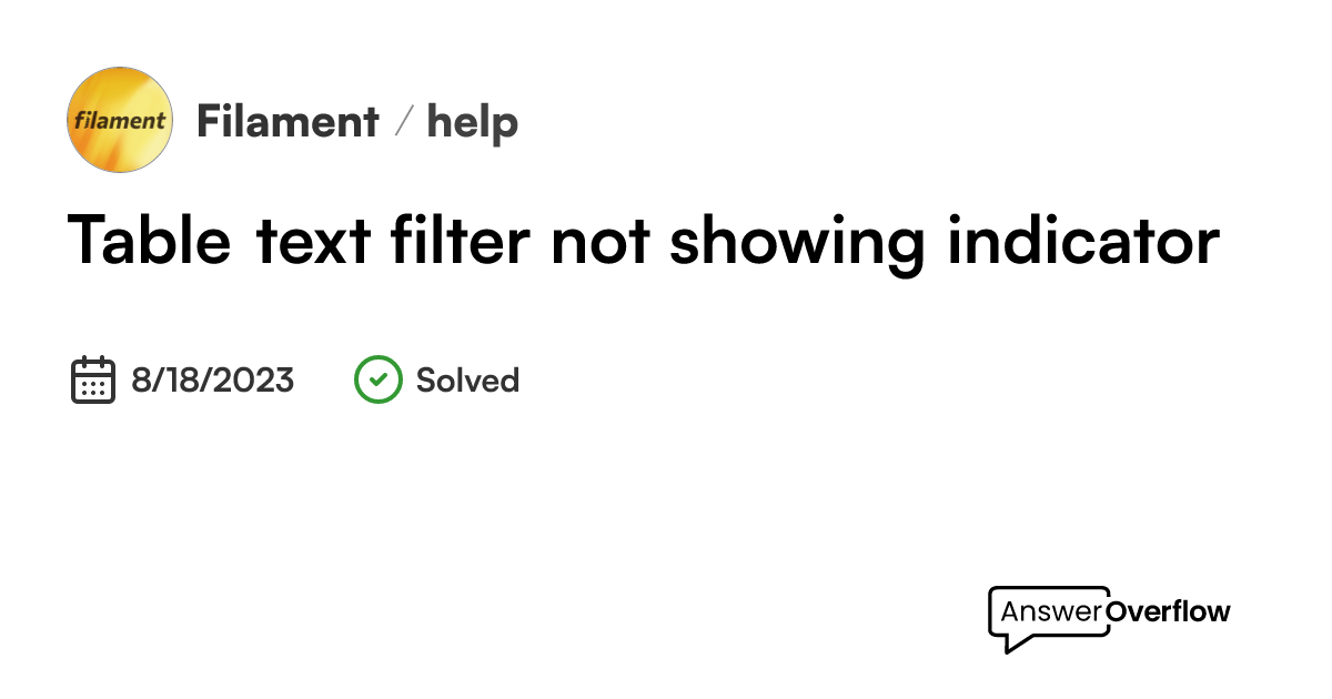 Table text filter not showing indicator - Filament