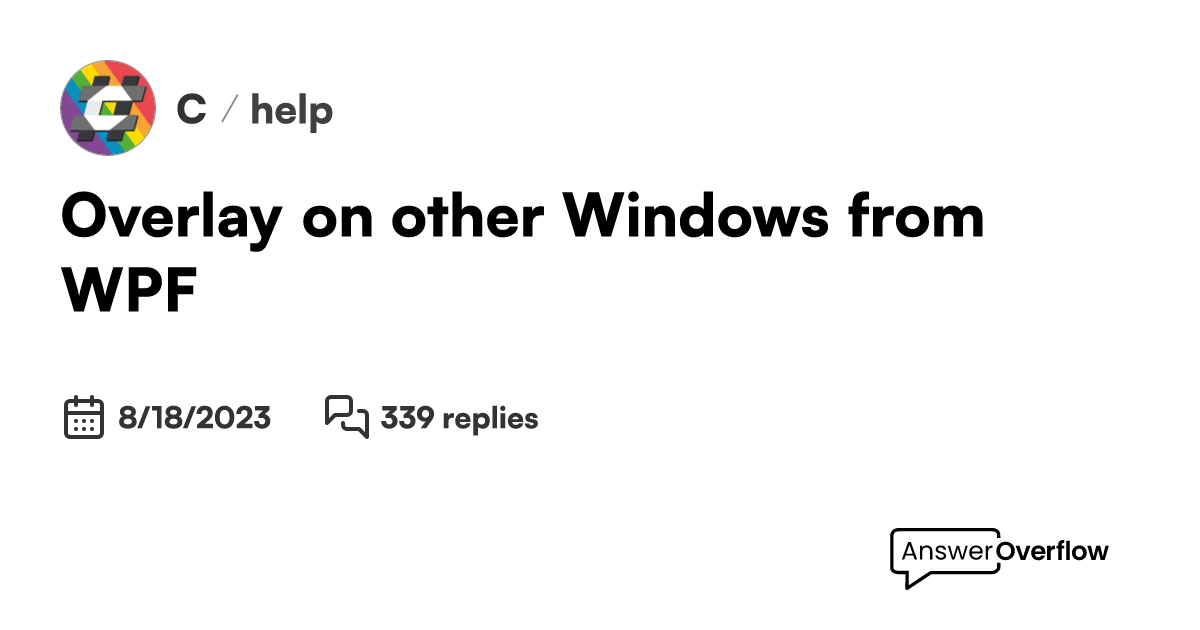 Overlay on other Windows from WPF - C#