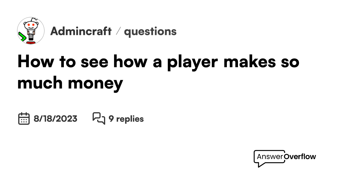 How to see how a player makes so much money - Admincraft
