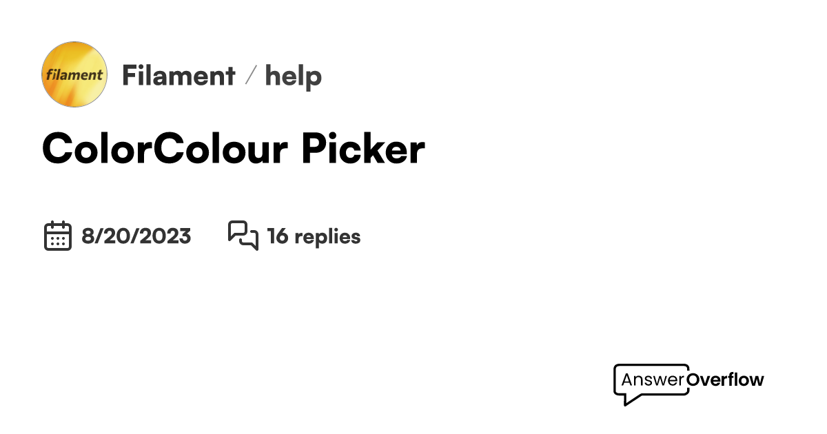 Color/Colour Picker - Filament
