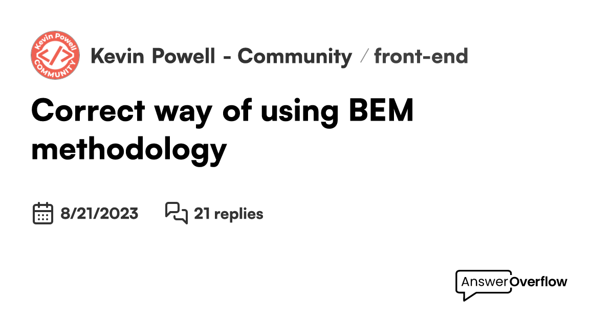 Correct way of using BEM methodology? - Kevin Powell - Community