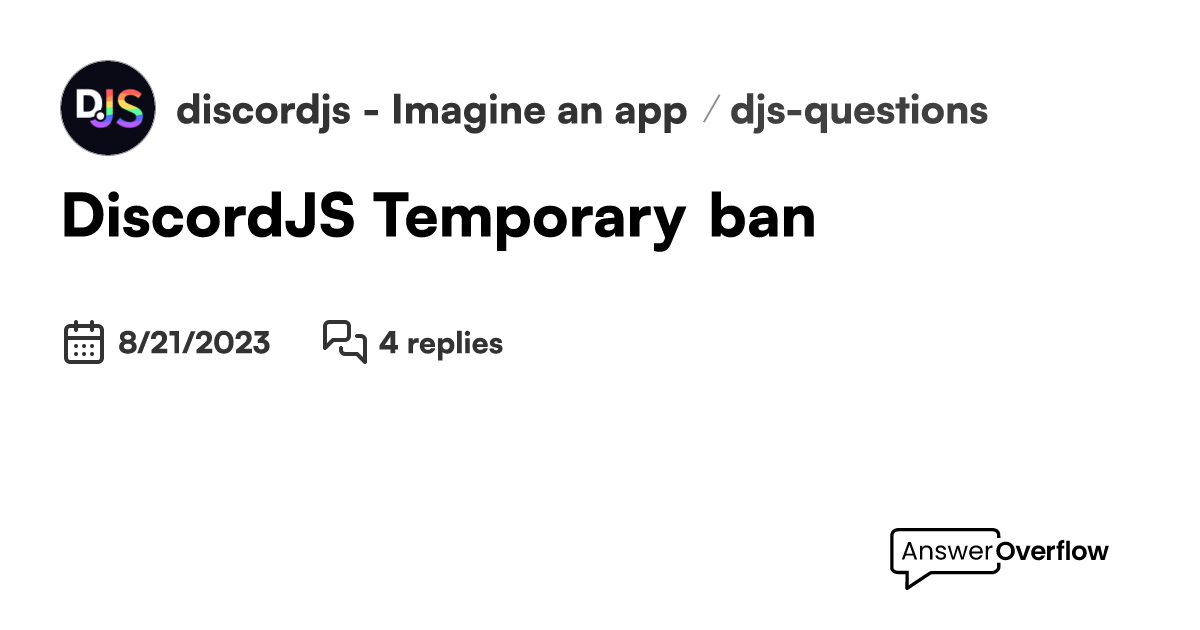 Discord.JS Temporary ban - discord.js - Imagine an app