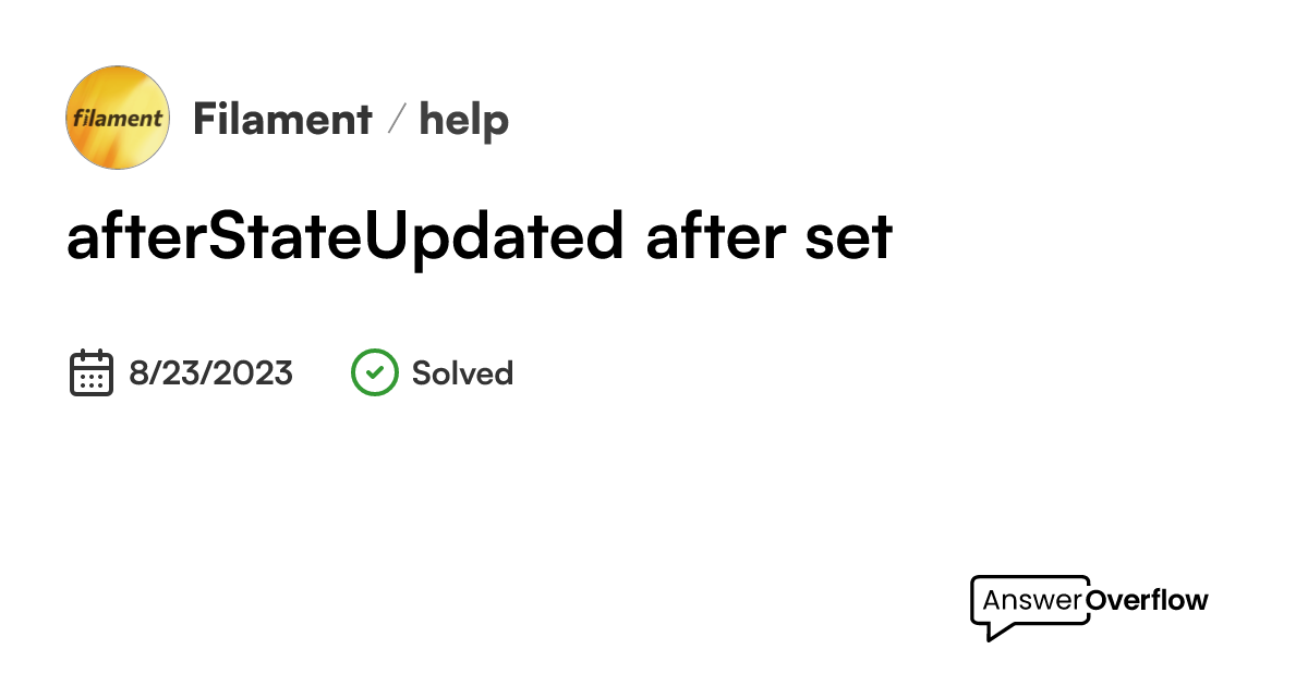 afterStateUpdated after $set - Filament